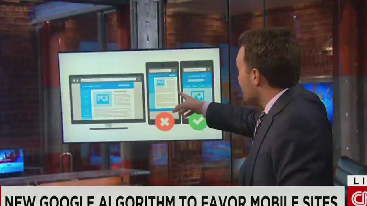 New Google algorithm to favor mobile sites | CNN Business
