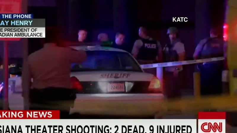 Witnesses Describe Chaotic Louisiana Theater Shooting Cnn
