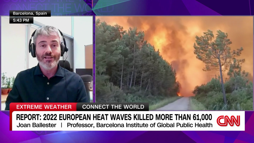 Climate report shows 2022 Europe heat waves killed more than 61,000 | CNN