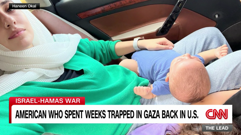 American trapped in Gaza more than 3 weeks is back in U.S. | CNN
