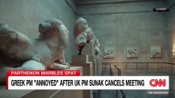 Greek PM ‘annoyed’ after Sunak cancels meeting amid Parthenon Sculptures spat | CNN