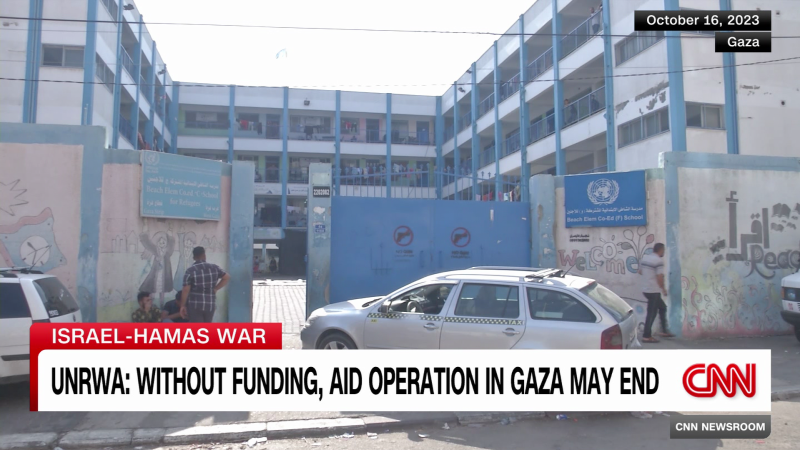 UN relief agency says its aid operation in Gaza may end if it loses funding | CNN