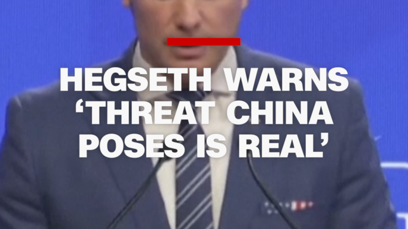 Hegseth warns ‘threat China poses is real’ | CNN