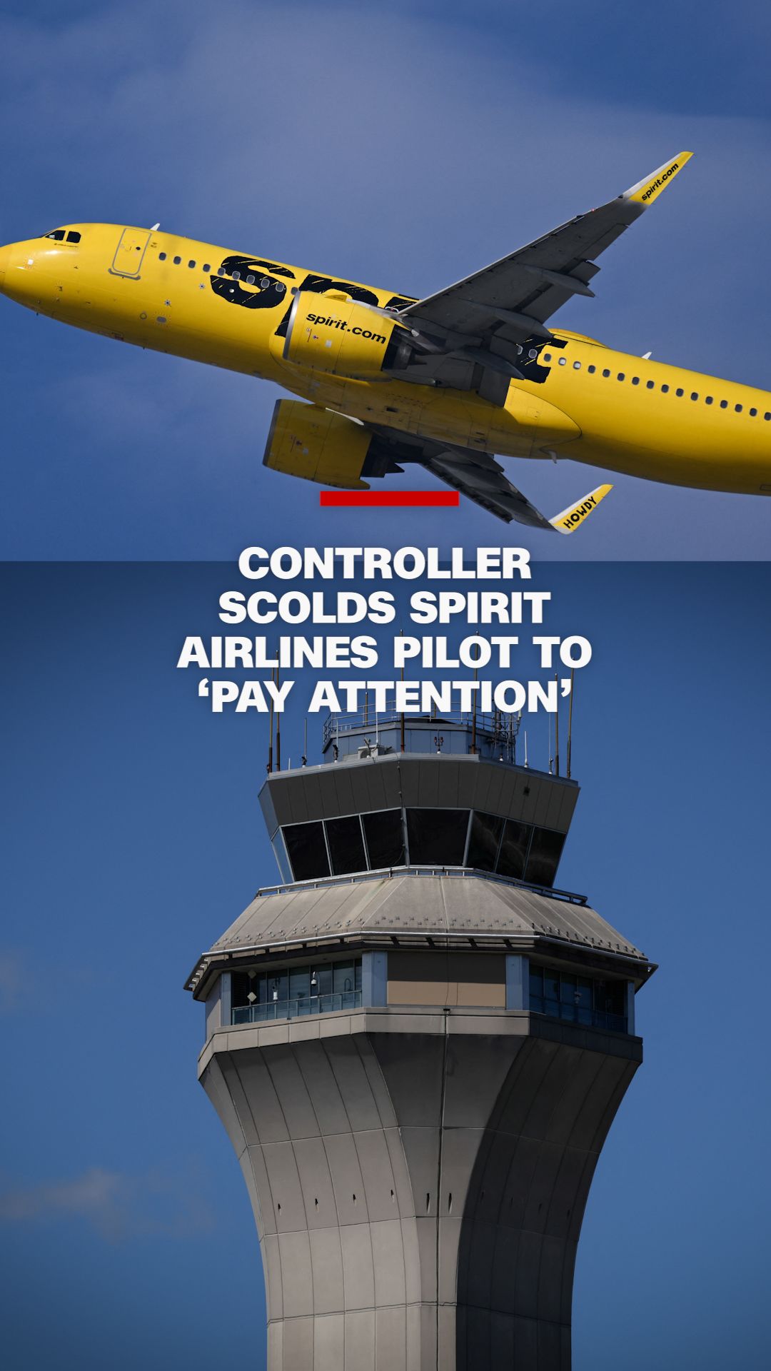 Controller scolds Spirit Airlines pilot to ‘pay attention’ | CNN Business