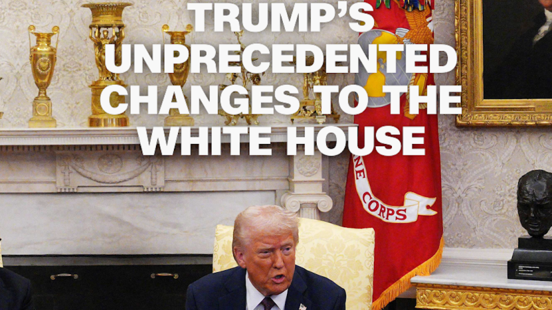 Trump’s unprecedented changes to the White House | CNN Politics